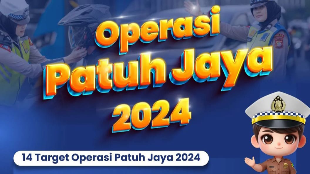 Catat! Ini 14 Pelanggaran yang Diincar Operasi Patuh Jaya 2024 - Pantau.com